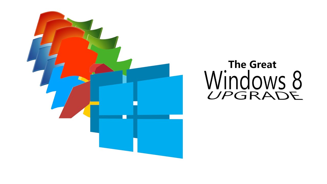 The Great Windows 8 Upgrade! - YouTube
