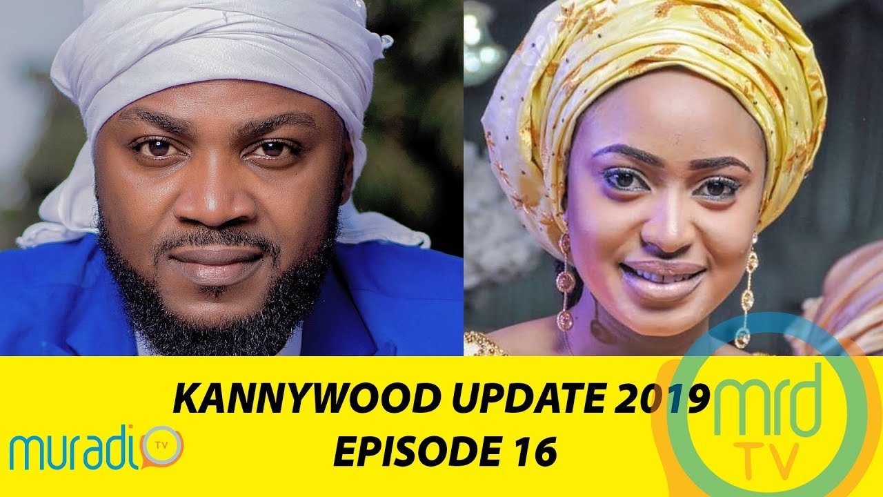 ADAM A ZANGO, FATI WASHA, NUHU ABDULLAHI a KANNYWOOD UPDATE EP16 - YouTube