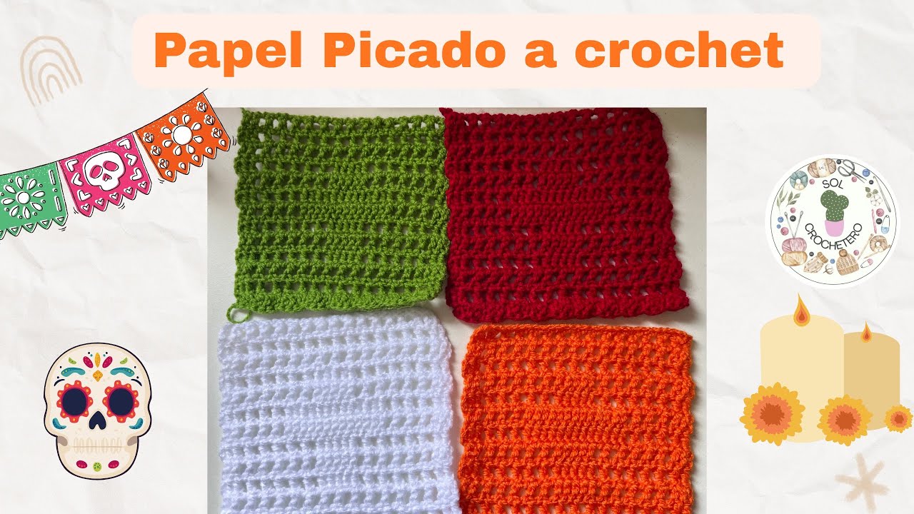 Papel picado tejido a crochet (nivel de dificultad fácil) video ...