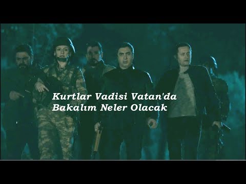 Kurtlar Vadisi Vatan Fragman Fotoğrafları