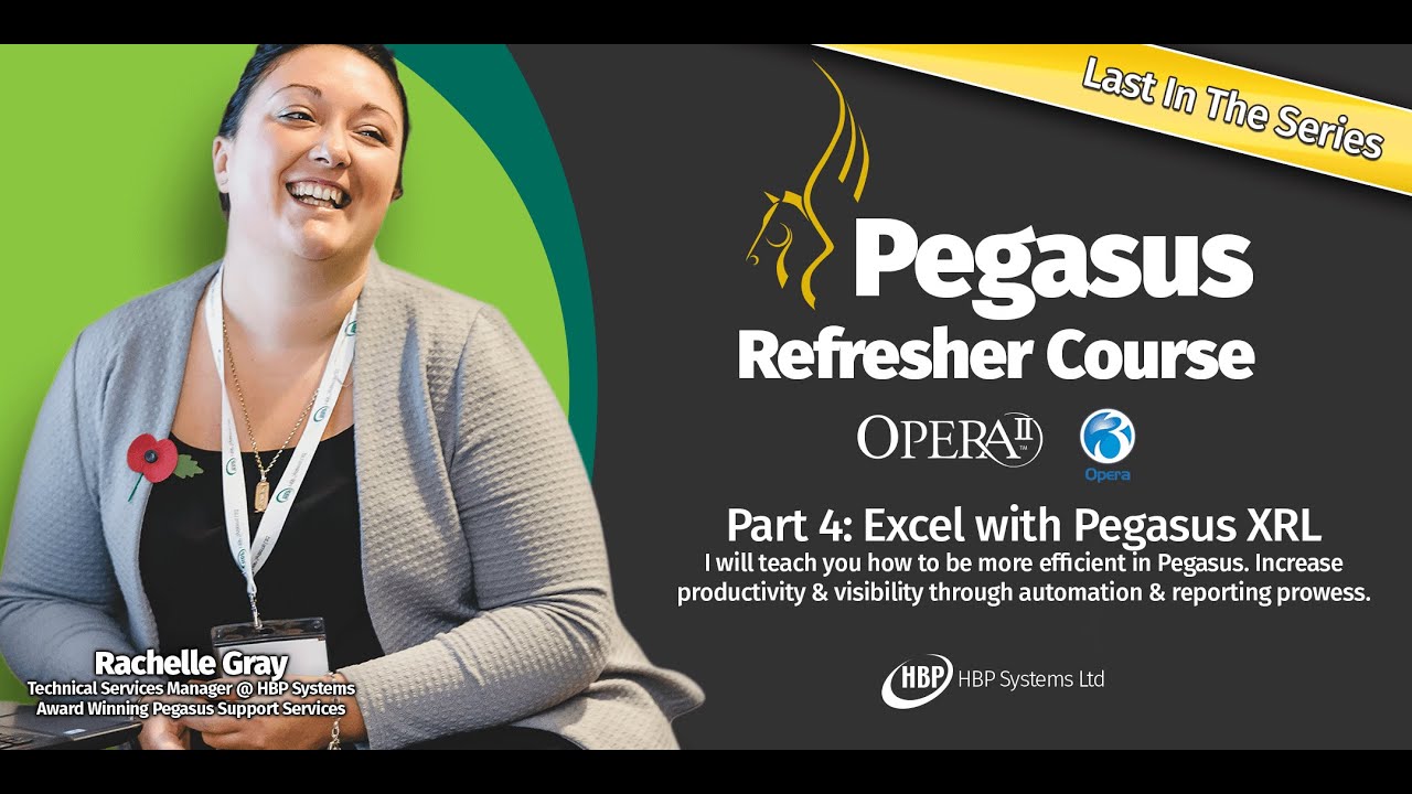 Pegasus Opera 3: Refresher Course Part 4: Excel With Pegasus XRL - YouTube