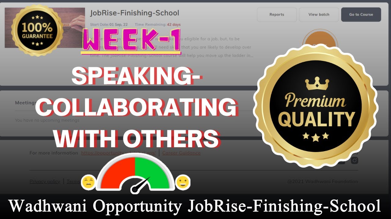 Week 1 SPEAKING-COLLABORATING WITH OTHERS-Wadhwani Opprtunity Answers-Jobrise Finishing School ...
