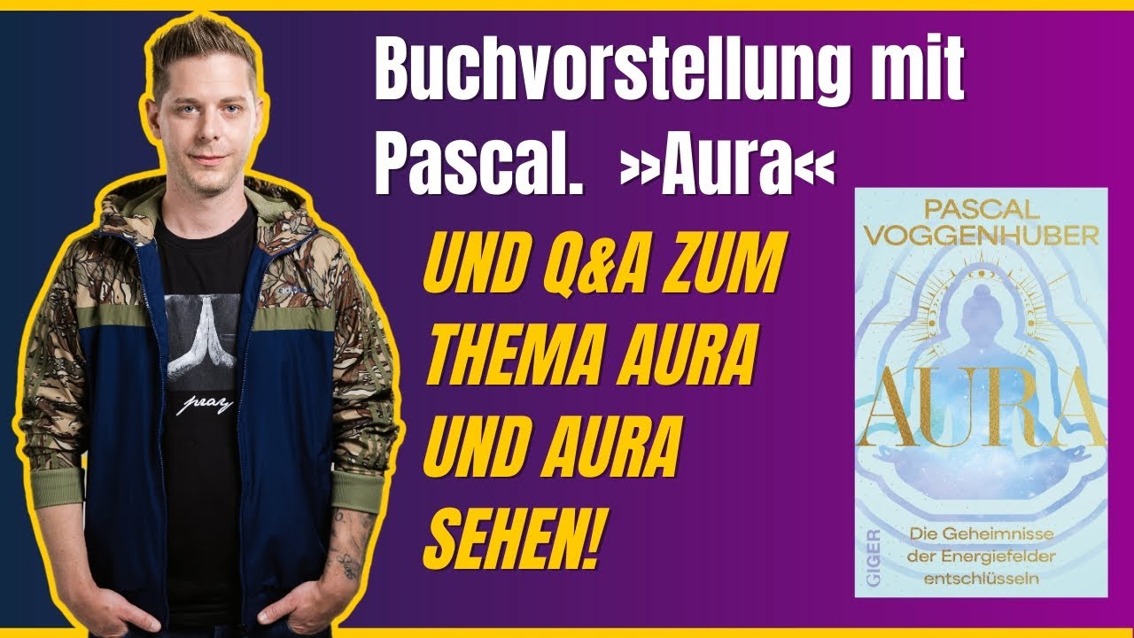 Buchvorstellung: Aura Buch und Q&A Aura sehen lernen - YouTube