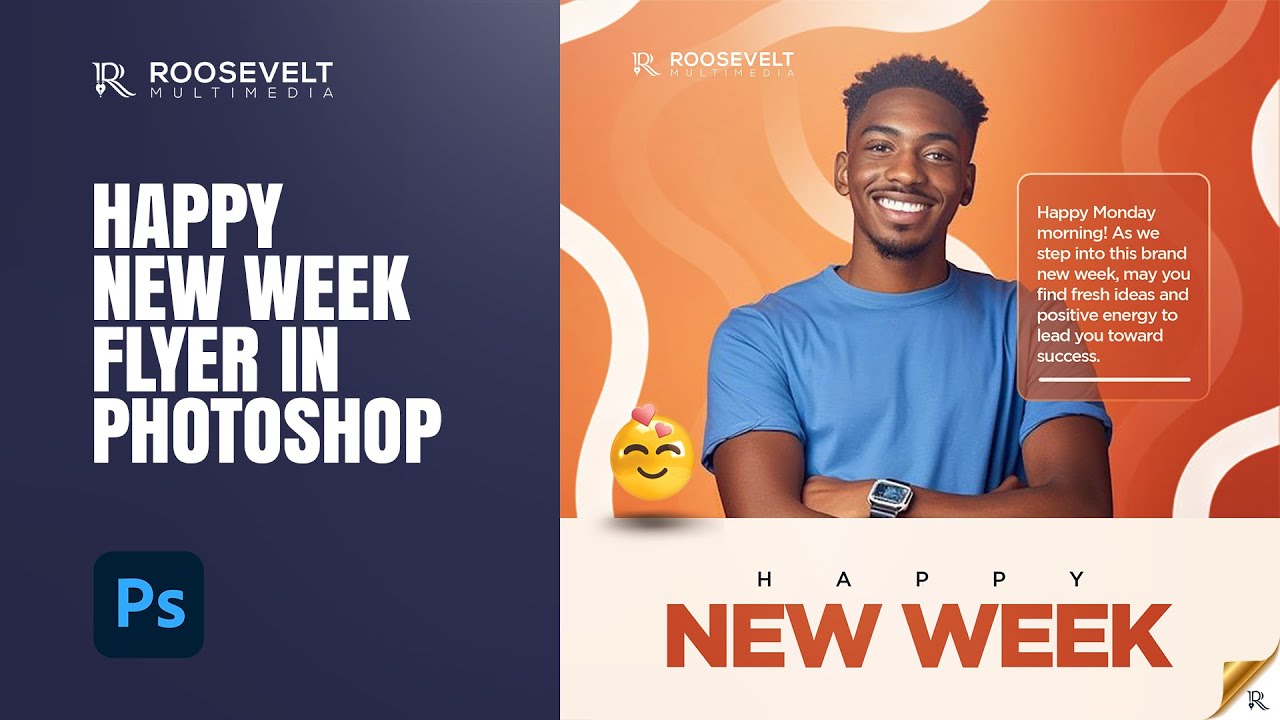 Happy New Week Flyer in Photoshop - YouTube