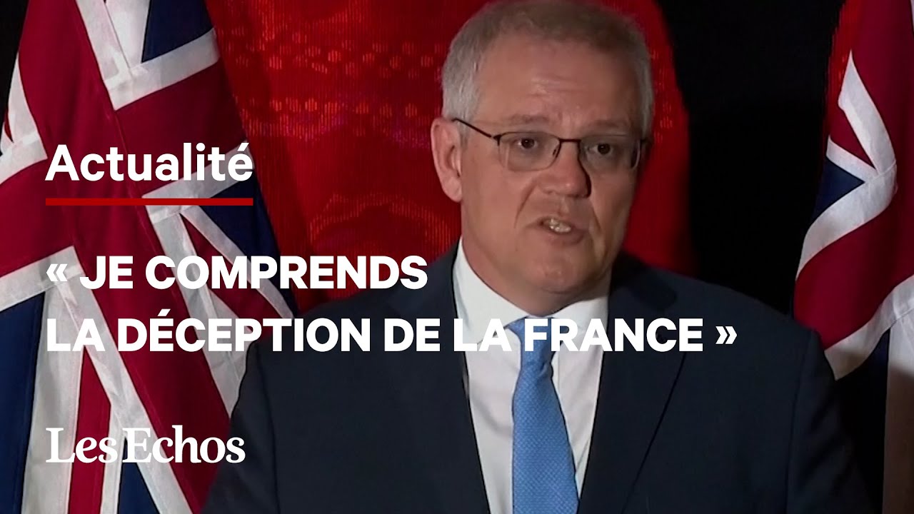 L'Australie « comprend la déception de la France », déclare Scott ...