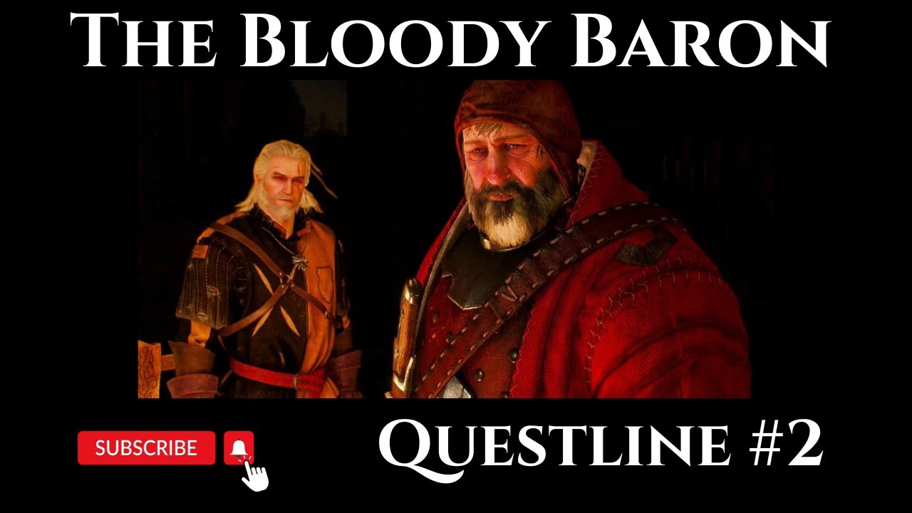 The Witcher 3: Wild Hunt - Bloody Baron Questline - Part 2 - YouTube