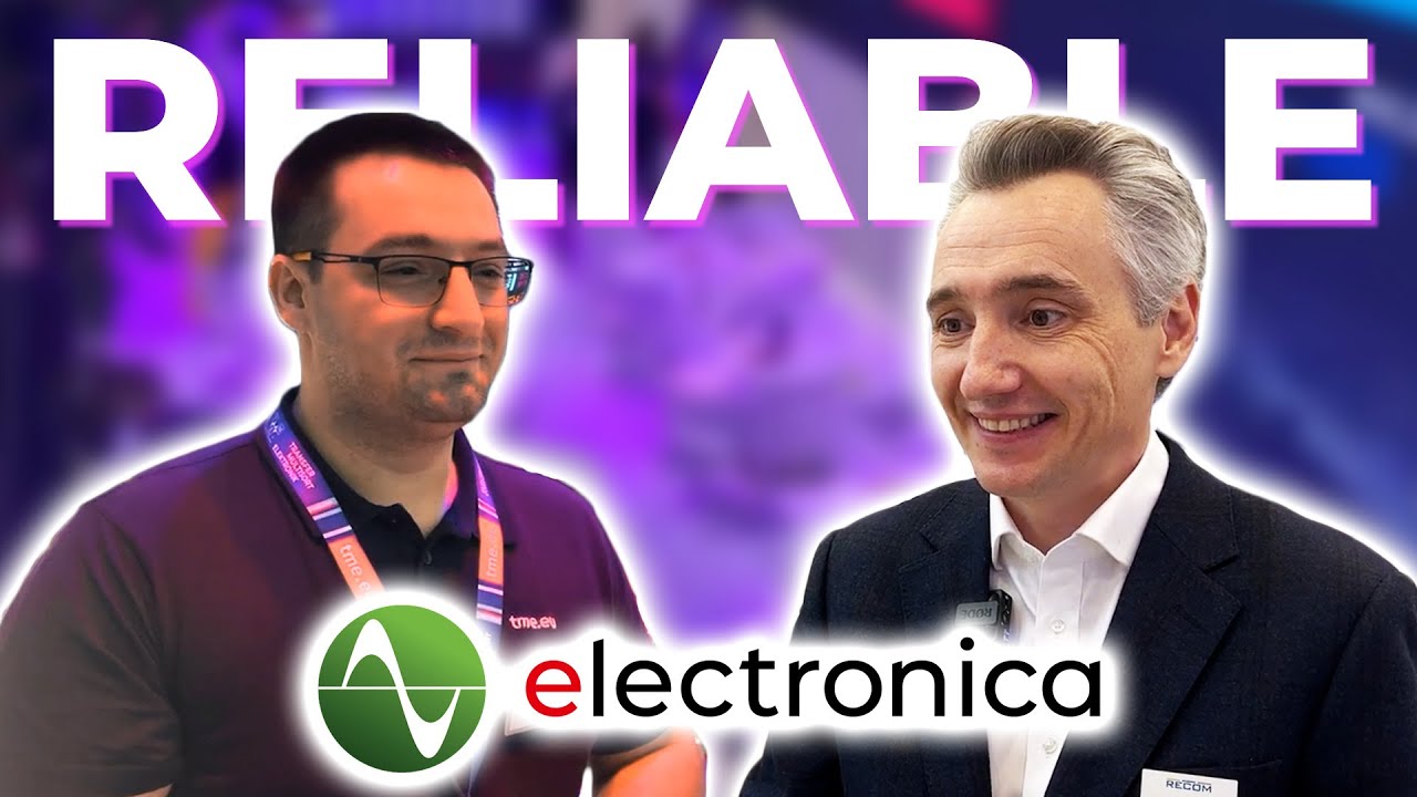 Reliable Power Solutions from Recom || TME at Electronica 2022 ...