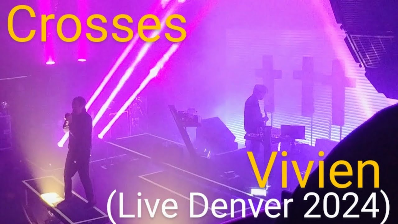 Crosses - Vivien (Live 2024) - YouTube