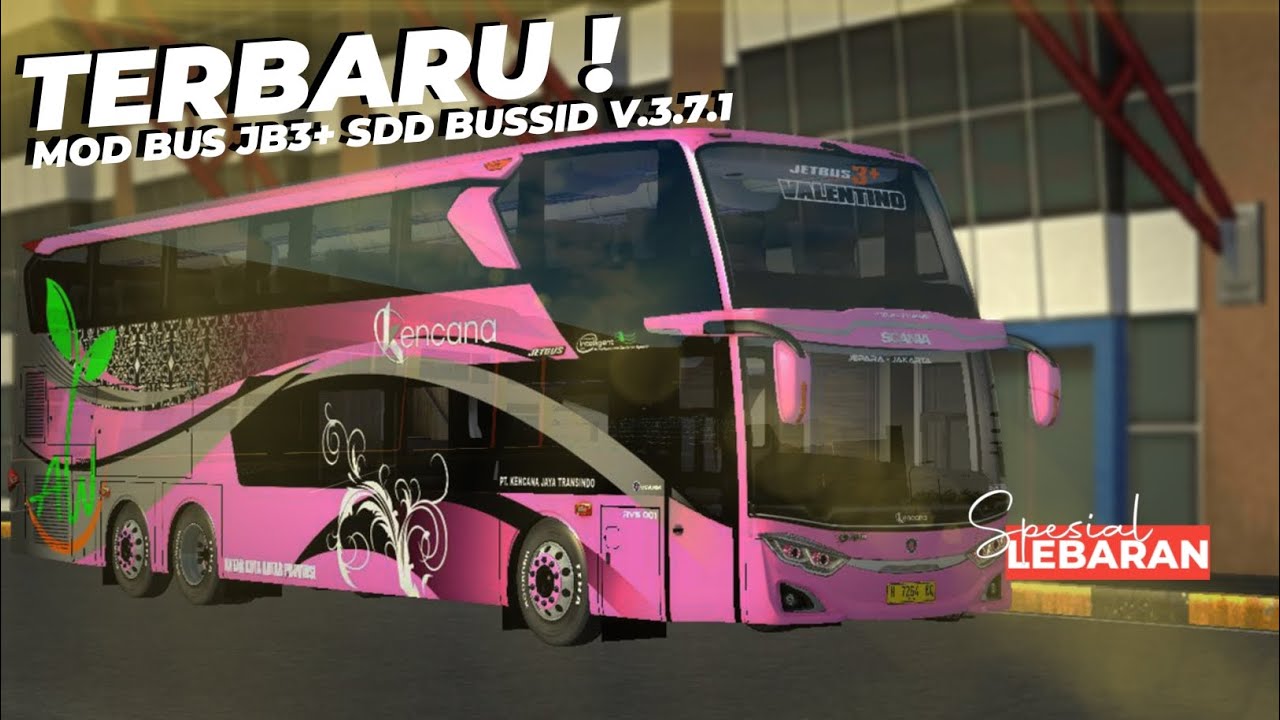 SHARE MOD BUSSID TERBARU‼️ JB3+ SDD LIVERY PO. KENCANA FULL ANIM - YouTube