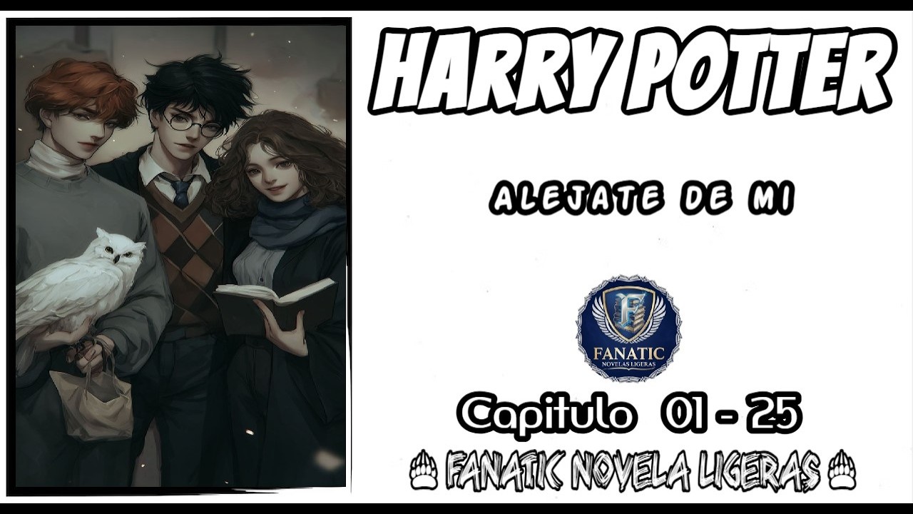 Harry Potter Alejate de mi 01 - 25 - YouTube