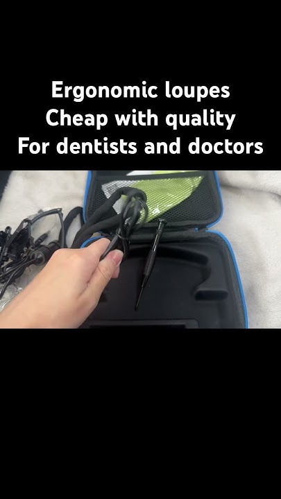 Cheap with quality ergonomic loupes for dentists and doctors #ergonomics #loupes - YouTube