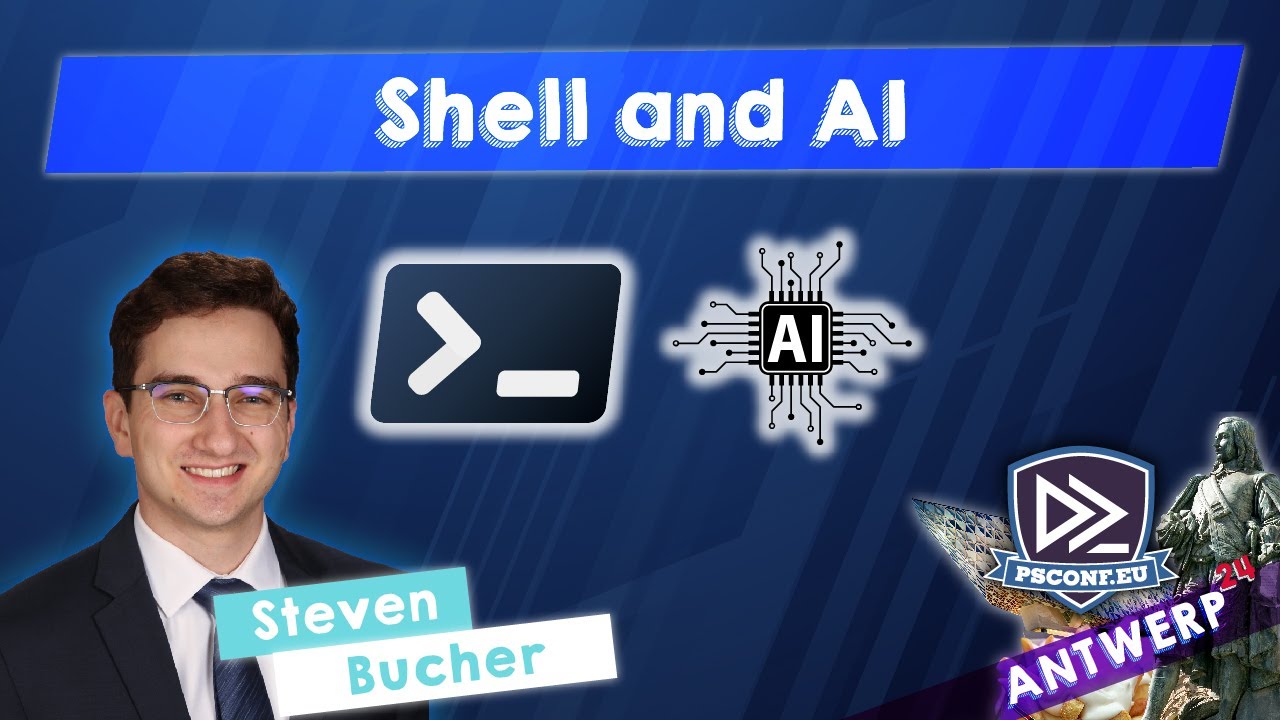 Shell and A.I - Steven Bucher - PSConfEU 2024 - YouTube