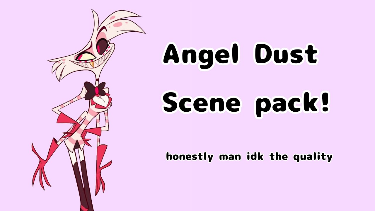 Angel Dust Scene Pack for editing! (no credits needed!) - YouTube