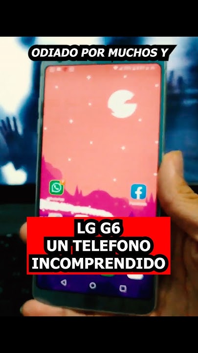 EL MEJOR TELEFONO DE TODOS LOS TIEMPOS ⚠😎😎 LG G6 - YouTube