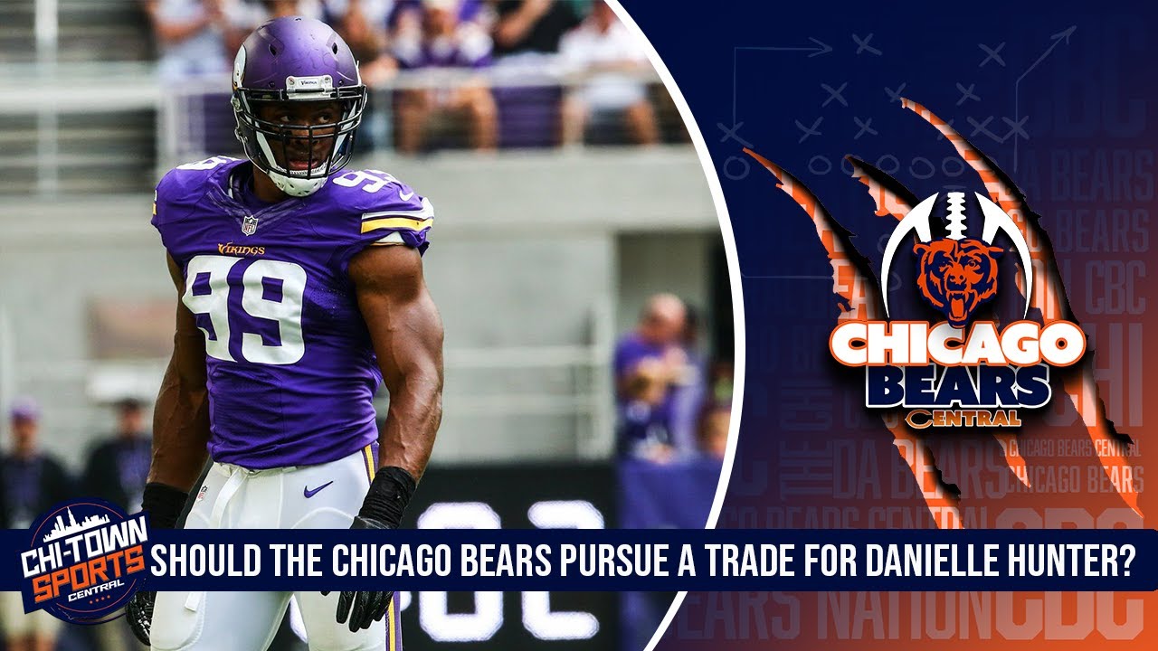 Should The Bears Pursue A Trade For Danielle Hunter If He's Made ...