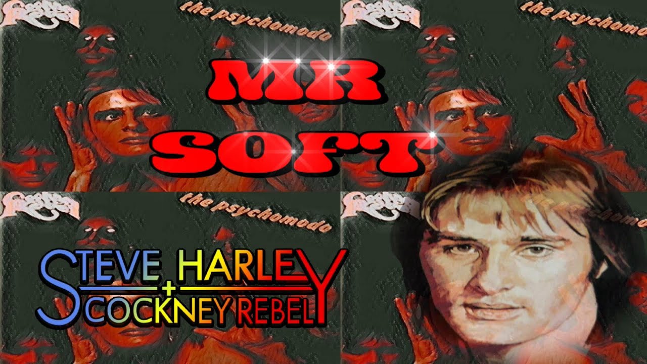 Mr Soft. Steve Harley and Cockney Rebel - YouTube