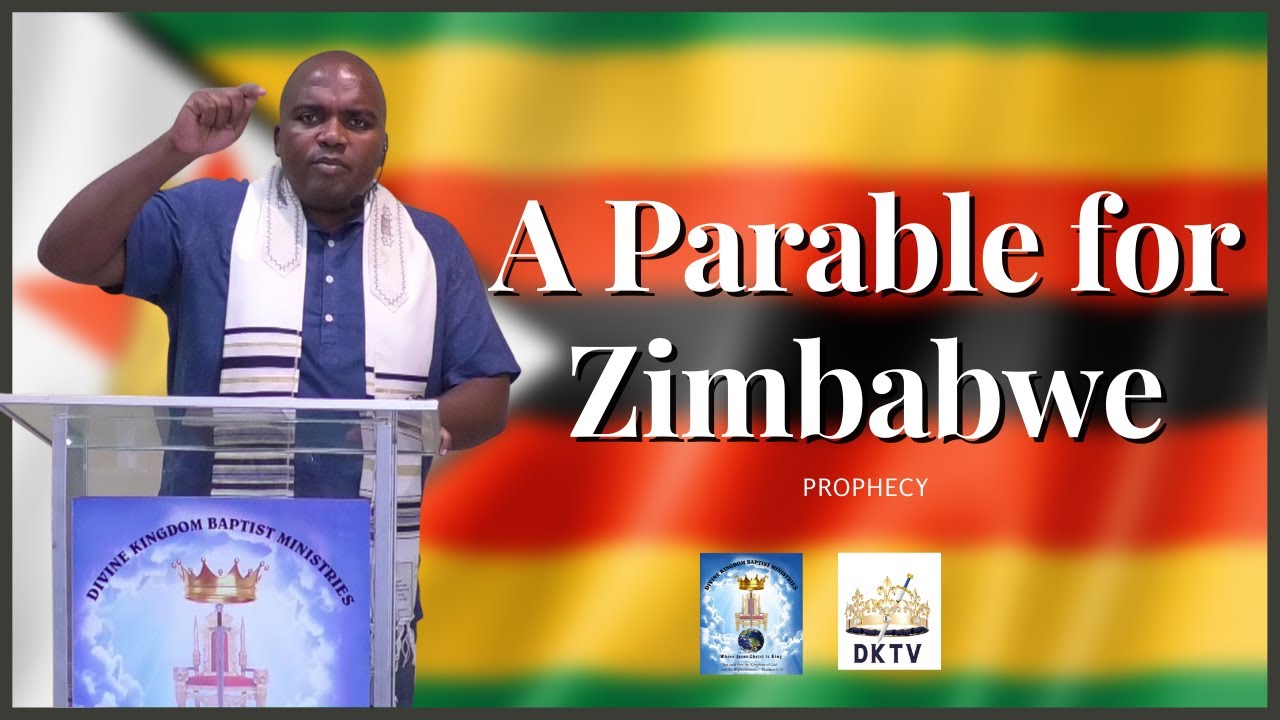 A Parable for Zimbabwe - Prophecy - YouTube