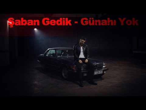 Şaban Gedik - Günahı Yok