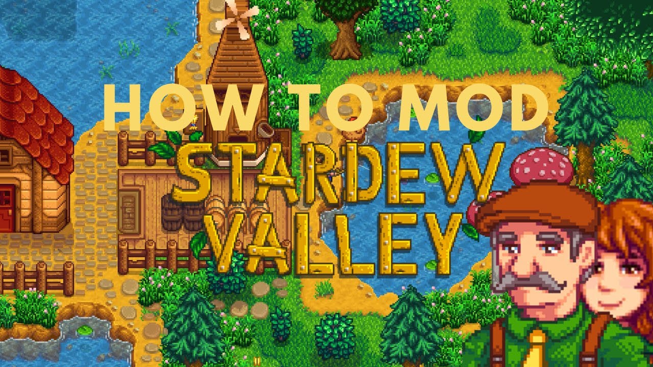 How To Mod Stardew Valley IN UNDER 5 MINUTES│Smapi 2022 - YouTube