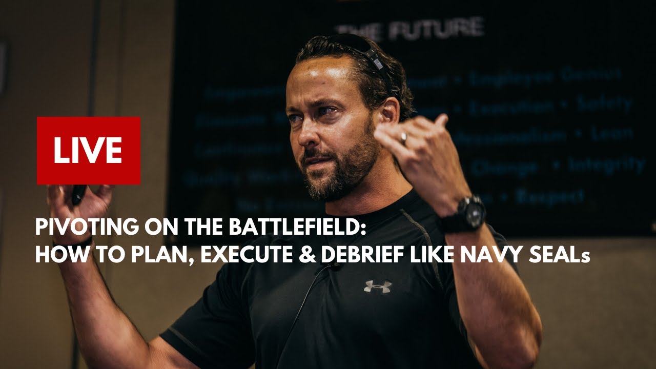 Pivoting on the Battlefield: How to Plan, Execute & Debrief Like Navy ...