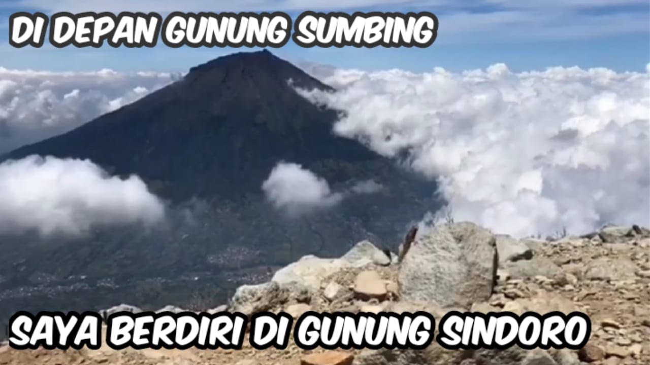 Puncak Gunung Sindoro 3136 MDPL pemandangan menghadap Gunung Sumbing yang keren - YouTube