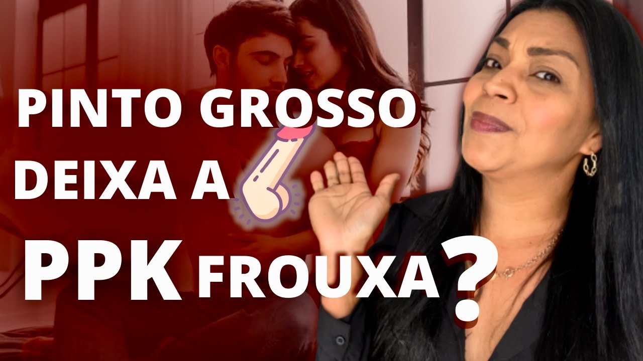 Pinto Grosso Deixa A Ppk Frouxa Youtube