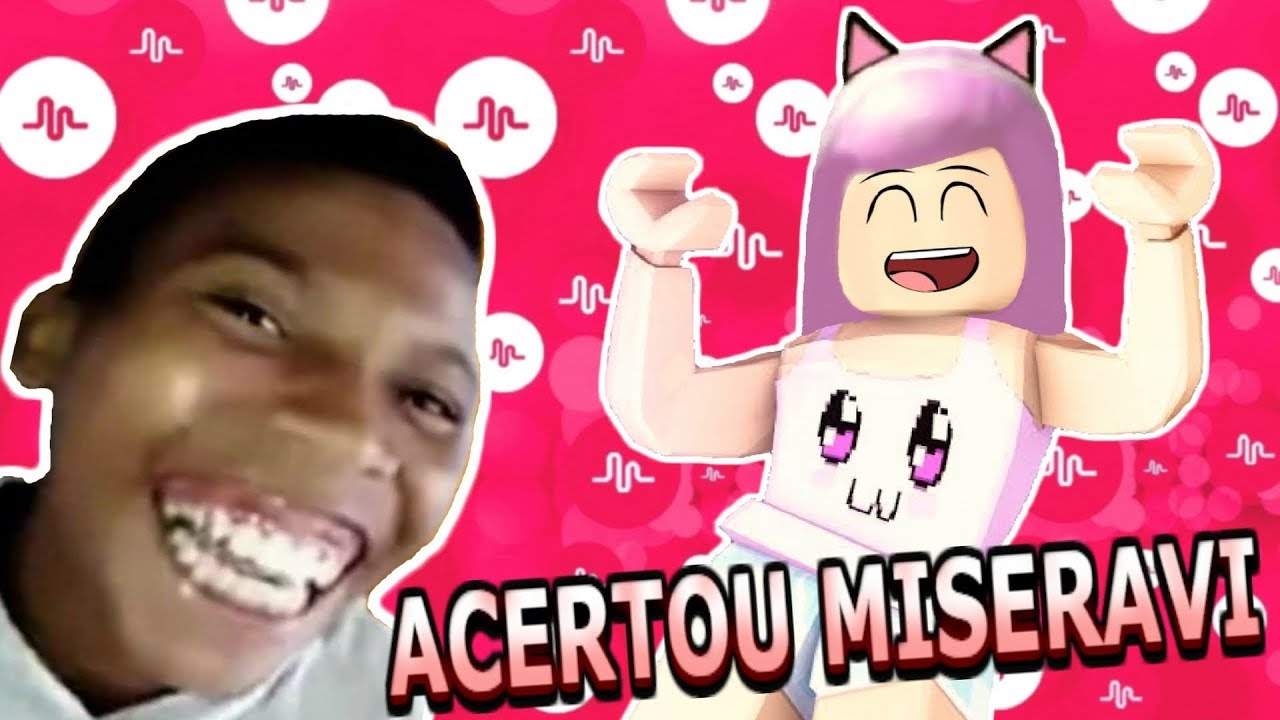 Musical.ly no Roblox #5 ACERTOU MIZERAVI - YouTube