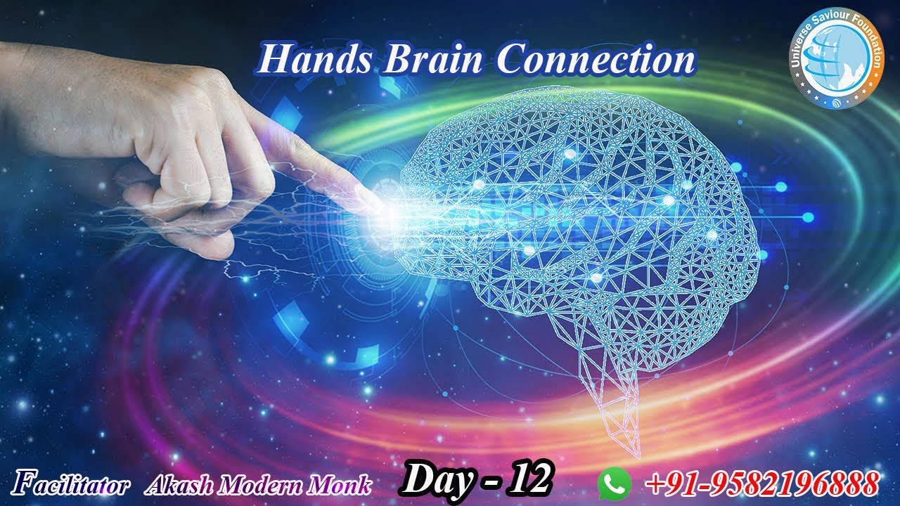Hands Brain Connection DAY 12 #akashmodernmonk - YouTube