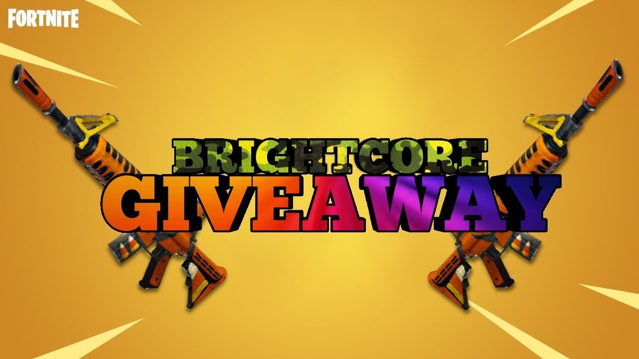 Fortnite -Brightcore Giveaway! Save The World Live Giveaway !! - YouTube
