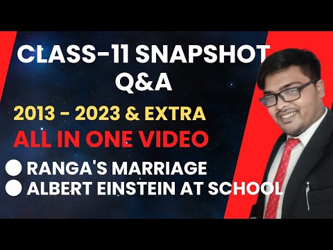 Class 11 Snapshot PROSE All Questions Answers | Important Question ...