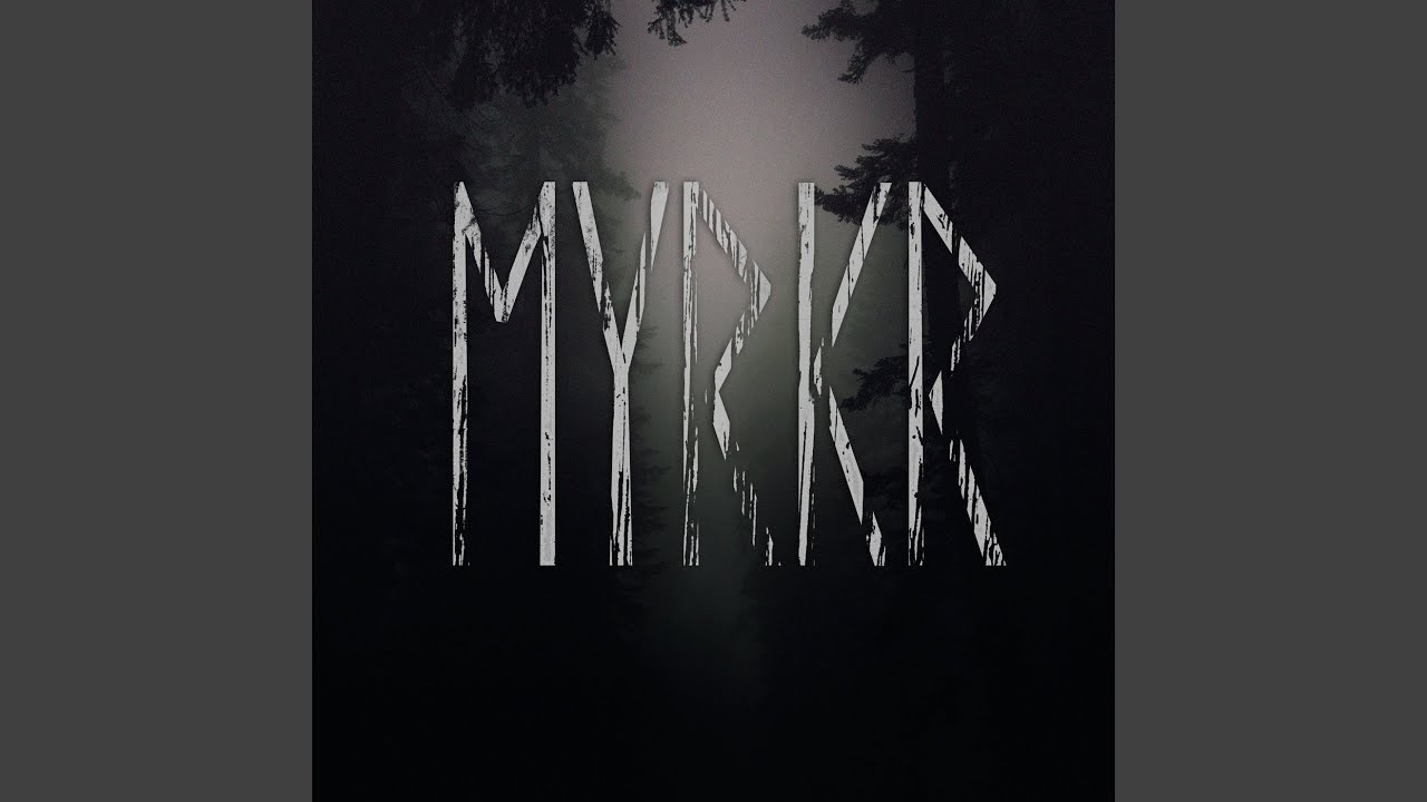 Myrkr - YouTube
