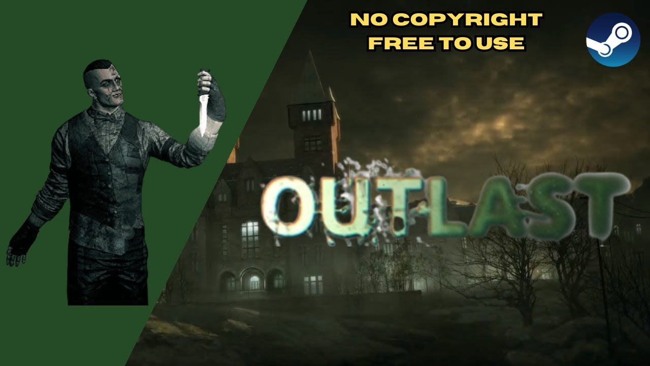 Outlast - NO COPYRIGHT GAMEPLAY - FREE TO USE - YouTube