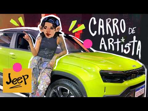 carro de artista + conhecendo o Jeep Avenger