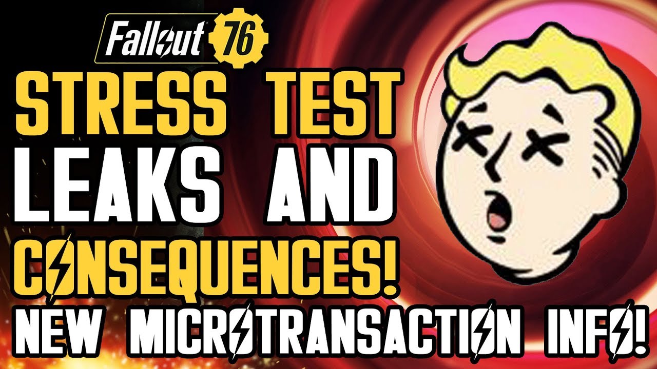 Fallout 76 - Stress Test Leaks: Severe Punishment of Leaking Gameplay ...
