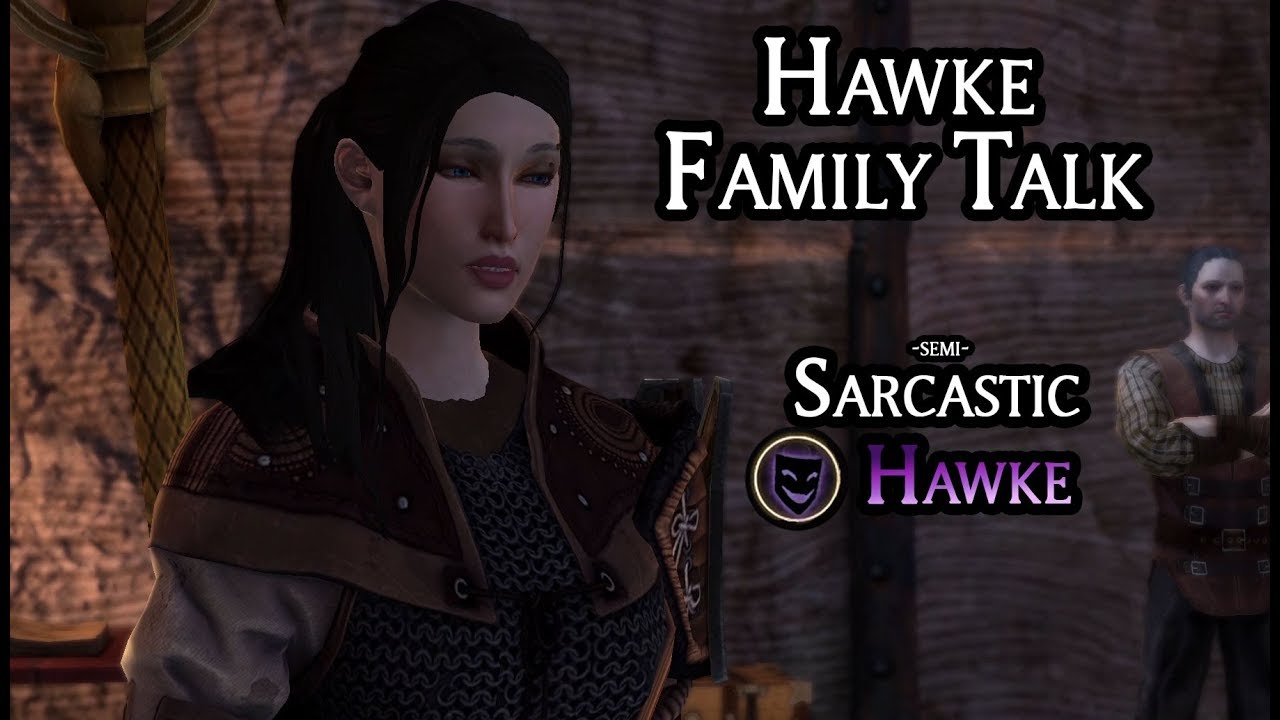 Dragon Age II | Playthrough Part #4 | Hawke Family Talk (Semi-Sarcastic ...