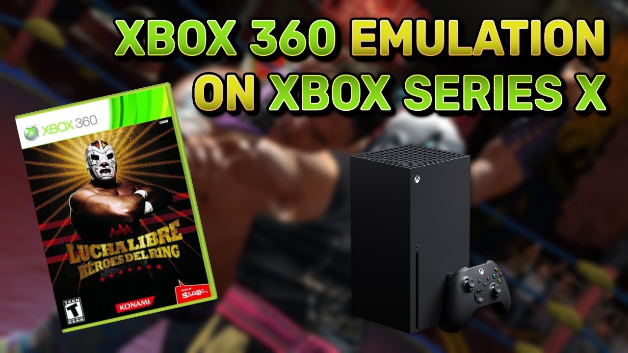 Lucha Libre AAA: Héroes del Ring on Xbox Series X powered by Xenia ...