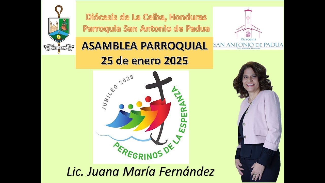 Asamblea Parroquial Jubileo Tela 2025 - YouTube
