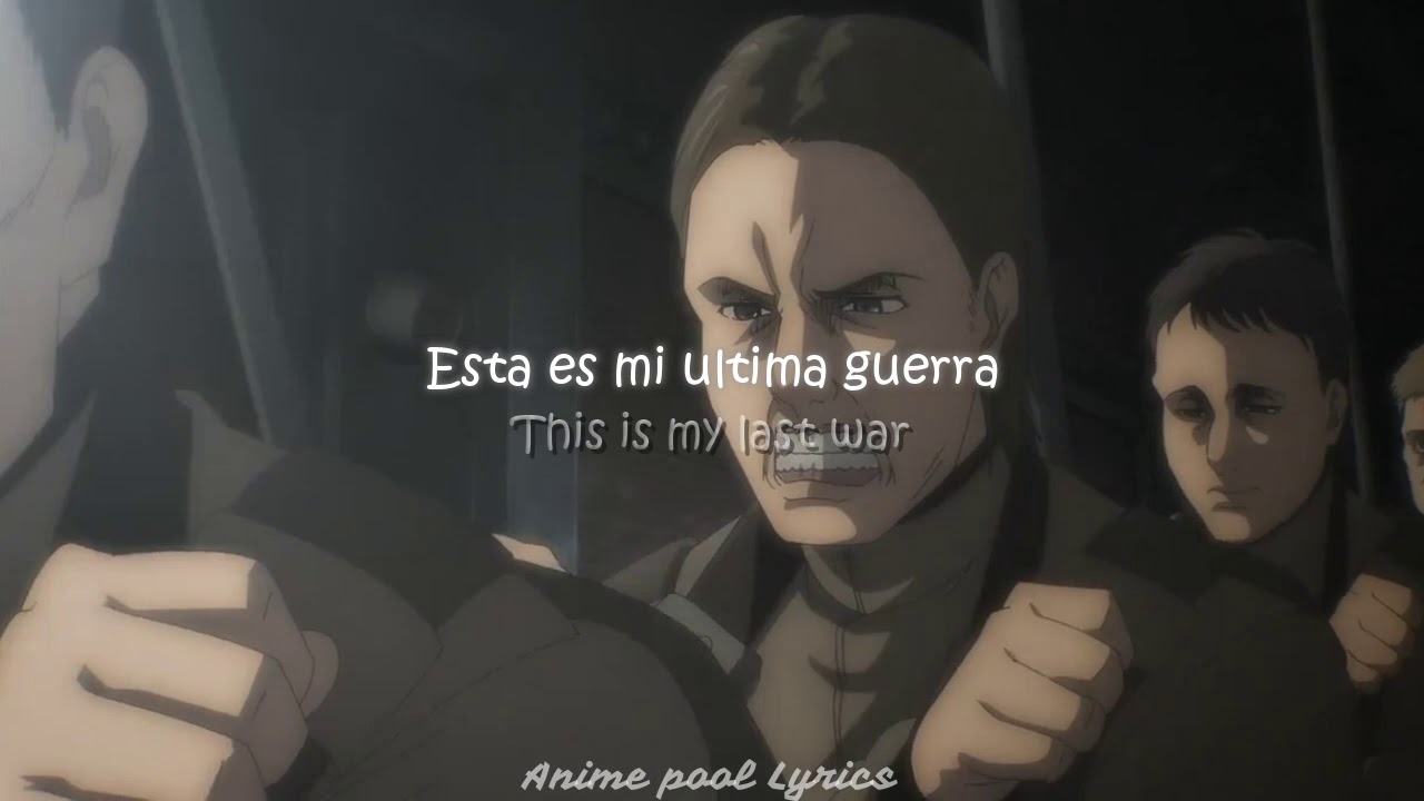 My war - Shingeki no kyojin OP 6 - Lyrics sub español - YouTube