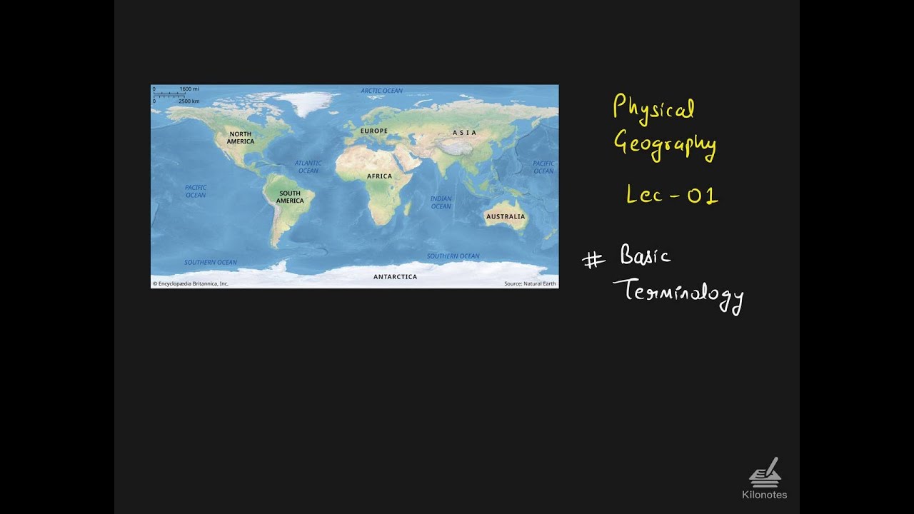 Lec-01 Physical Geography || Intro & Basic Terminology - YouTube