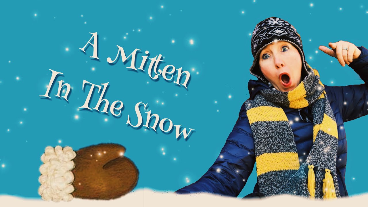 A Mitten in the Snow - YouTube
