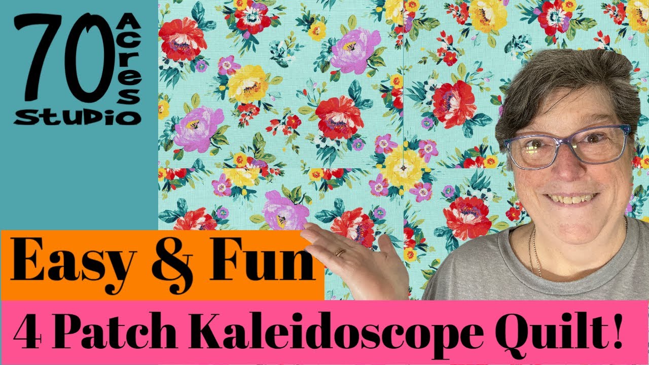 4 Patch Kaleidoscope! FUN & EASY! Part 1 - YouTube