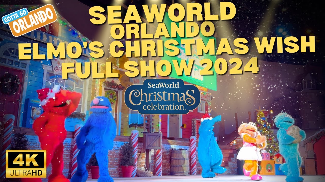 2024 Elmo's Christmas Wish at SeaWorld Orlando | Full Show!! - YouTube