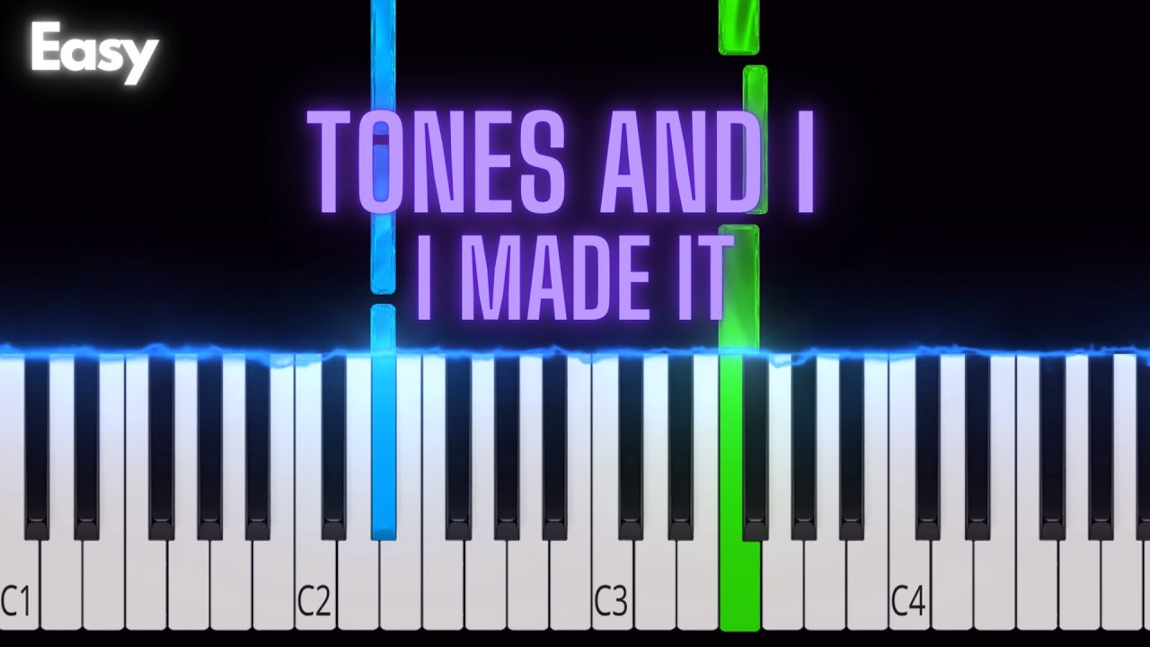 Tones And I - I Made It | Easy Piano Tutorial (original key) - YouTube