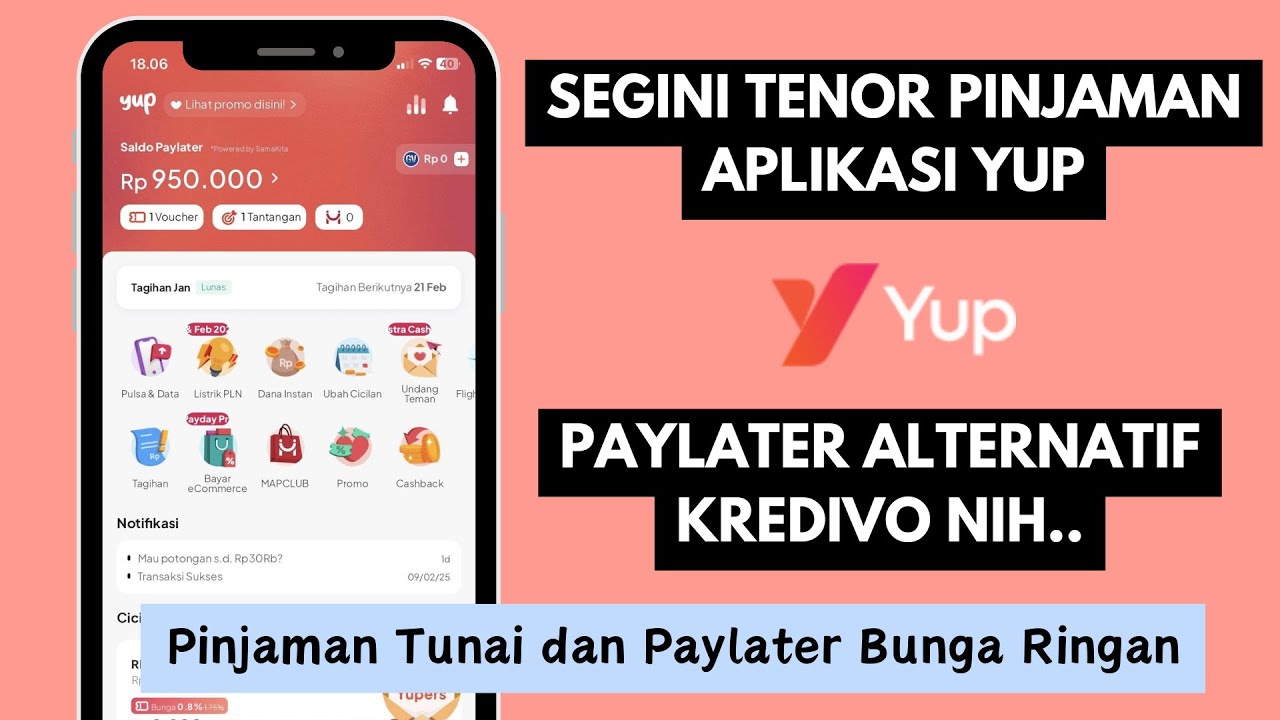 Tenor Pinjaman Aplikasi YUP | Paylater Bisa Dicairkan Jadi Uang Tanpa ...