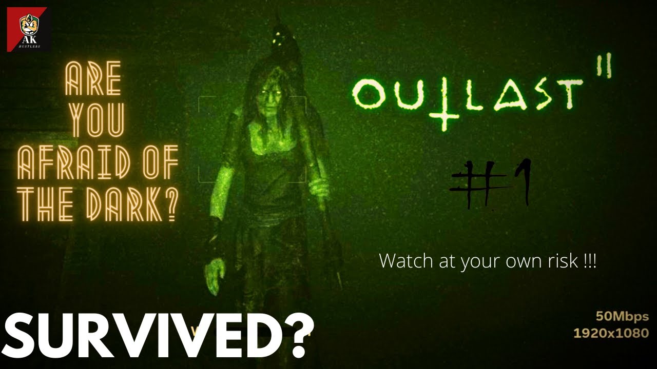 OUTLAST-2| HORROR GAME | GAMEPLAY | HORROR | THRILLER | GHOSTS ...
