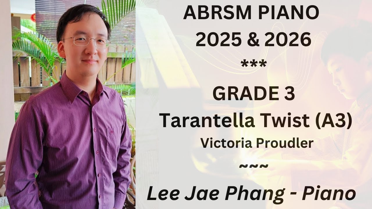 (A3) Tarantella Twist (ABRSM Piano 2025 & 2026 Grade 3) - YouTube