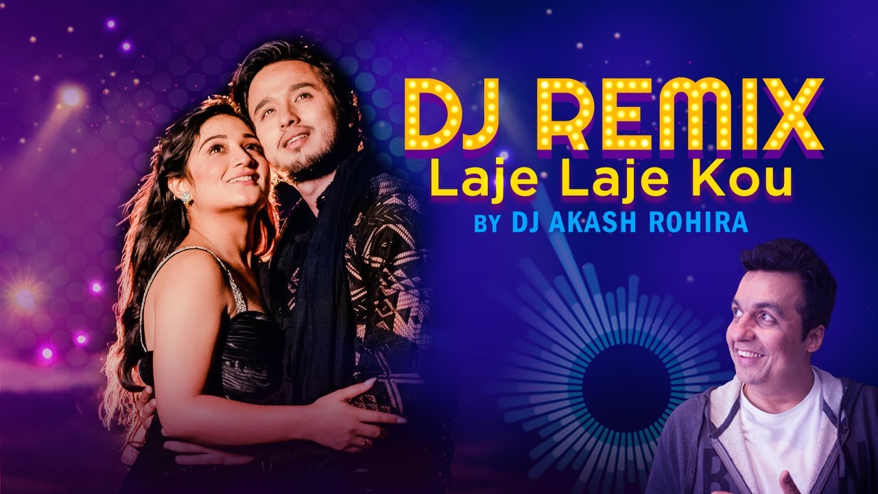 Laje Laje Kou |DJ REMIX | Rakesh Reeyan | Papori Gogoi | Dj Akash ...