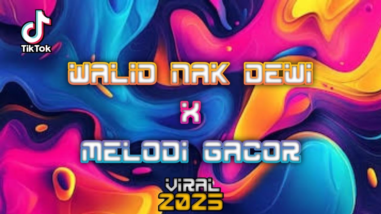 DJ WALID NAK DEWI X MELODI GACOR 2025 BY [ DJ ANGGI ] VIRAL TIK TOK ...