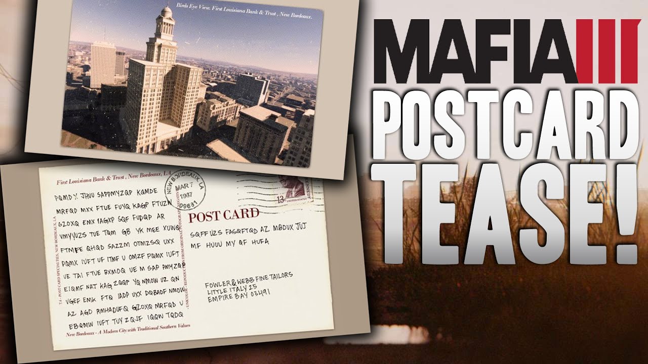 Mafia 3 - Postcard Tease! New Trailer/Gameplay Coming? - YouTube