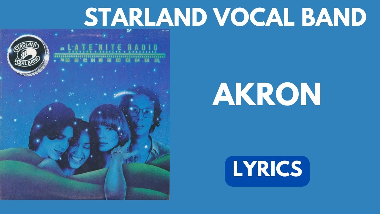 Starland Vocal Band-Akron/Lyrics 1978 - YouTube